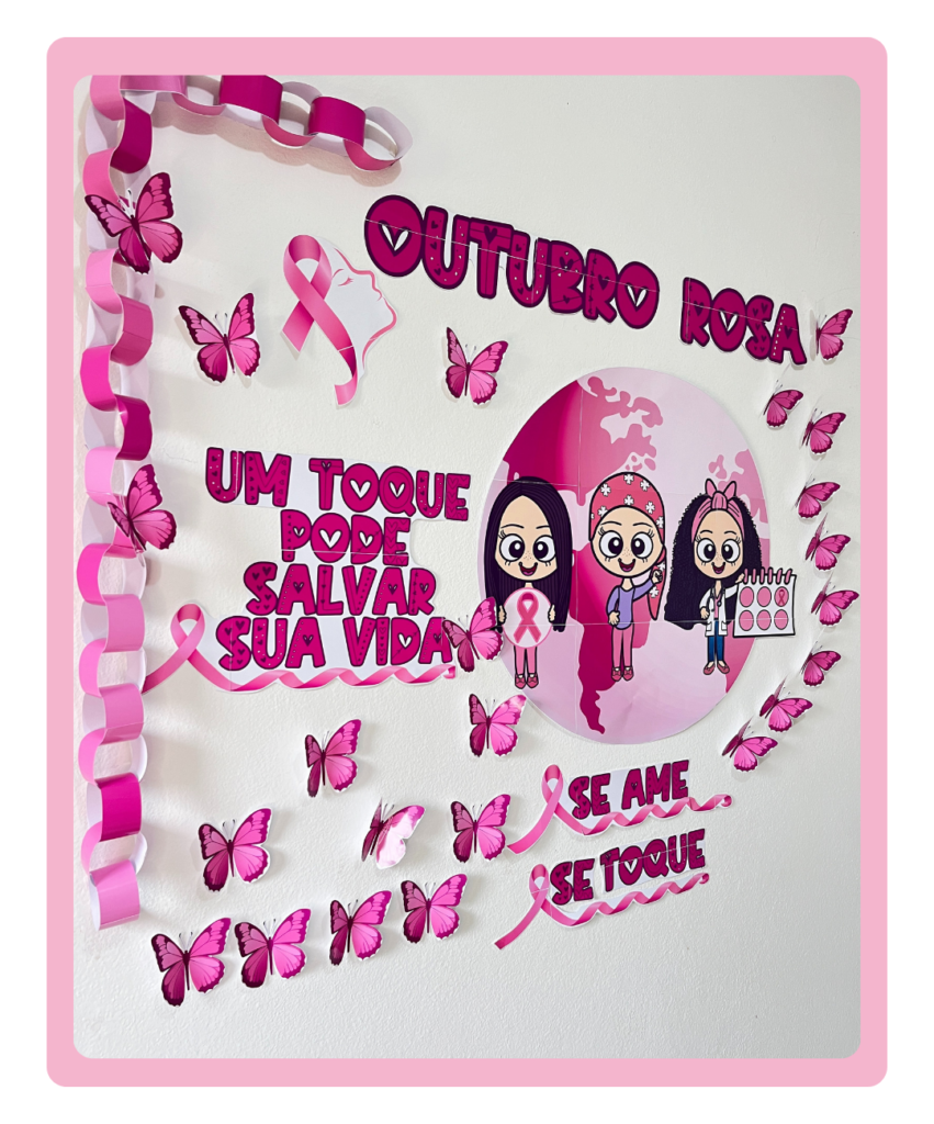 PAINEL OUTUBRO ROSA - Mundo Pedagógico